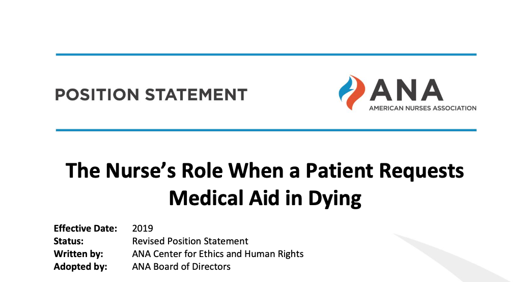 ANA Position Statement: The Nurses Role - Ohio End of Life Options